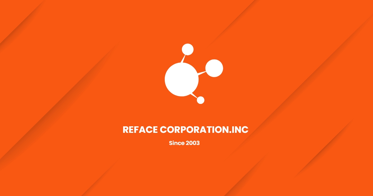 リフェイスコーポレーション｜REFACE CORPORATION.INC